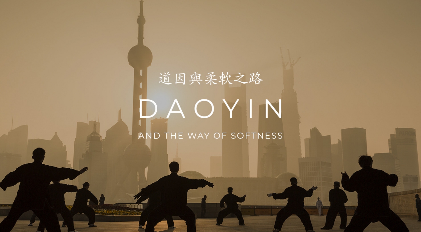 Daoyin and The Way of Softness - OHO Seminars